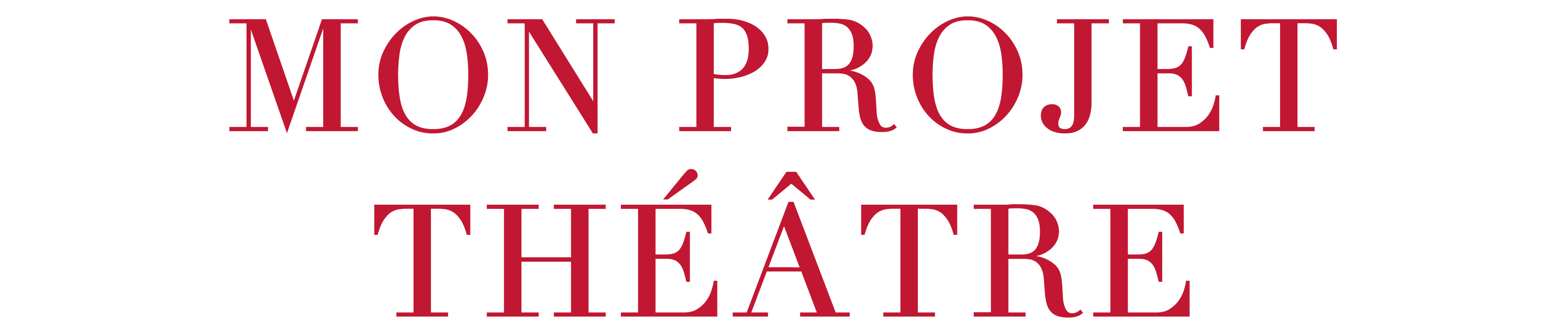 Mon projet théâtre